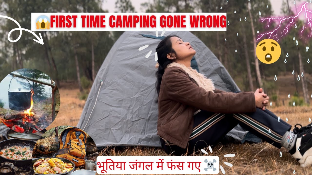 😱First Time Camping gone Wrong |Camping In Dangerous Forest | Camping In India | Pratibha Rana😮 ...