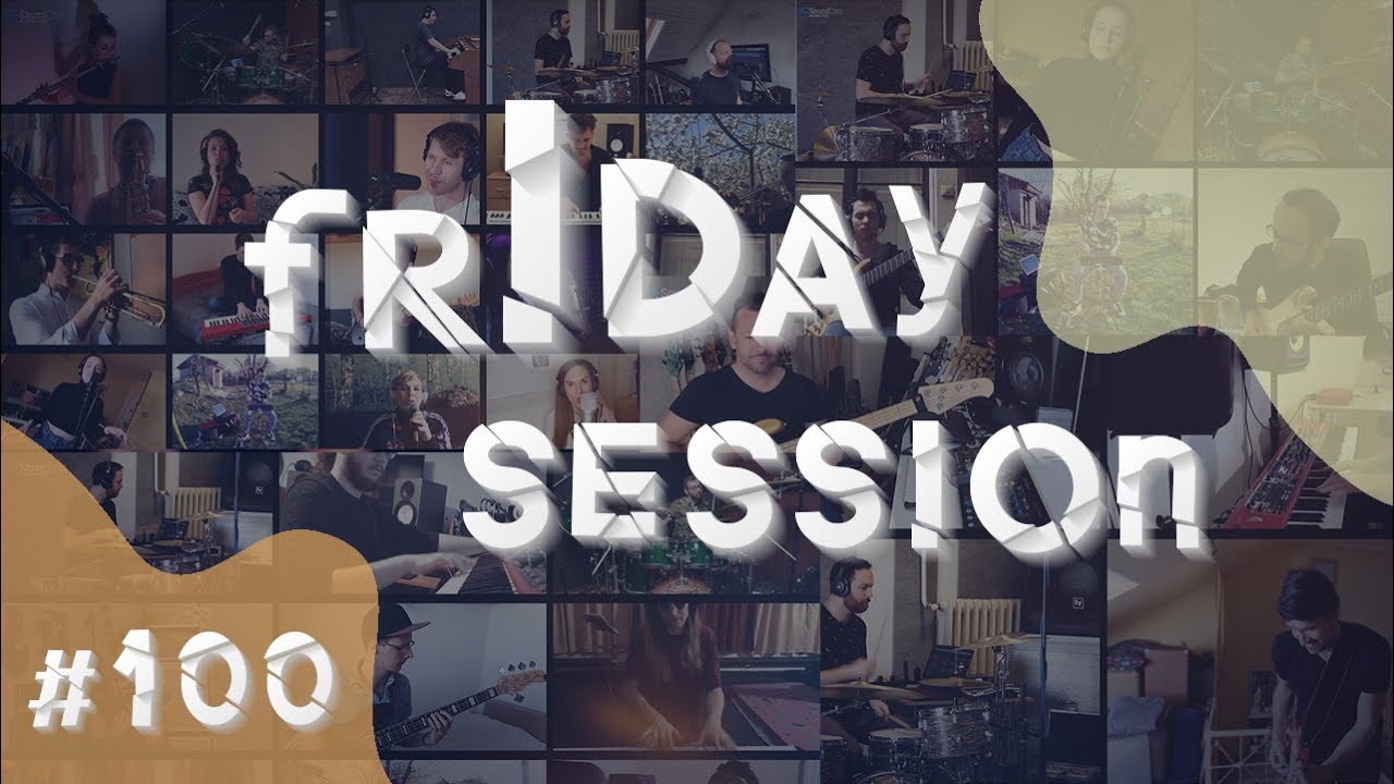 #fridaysession - 100 - YouTube