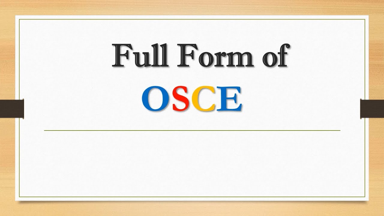 Full Form of OSCE || Did You Know? - YouTube