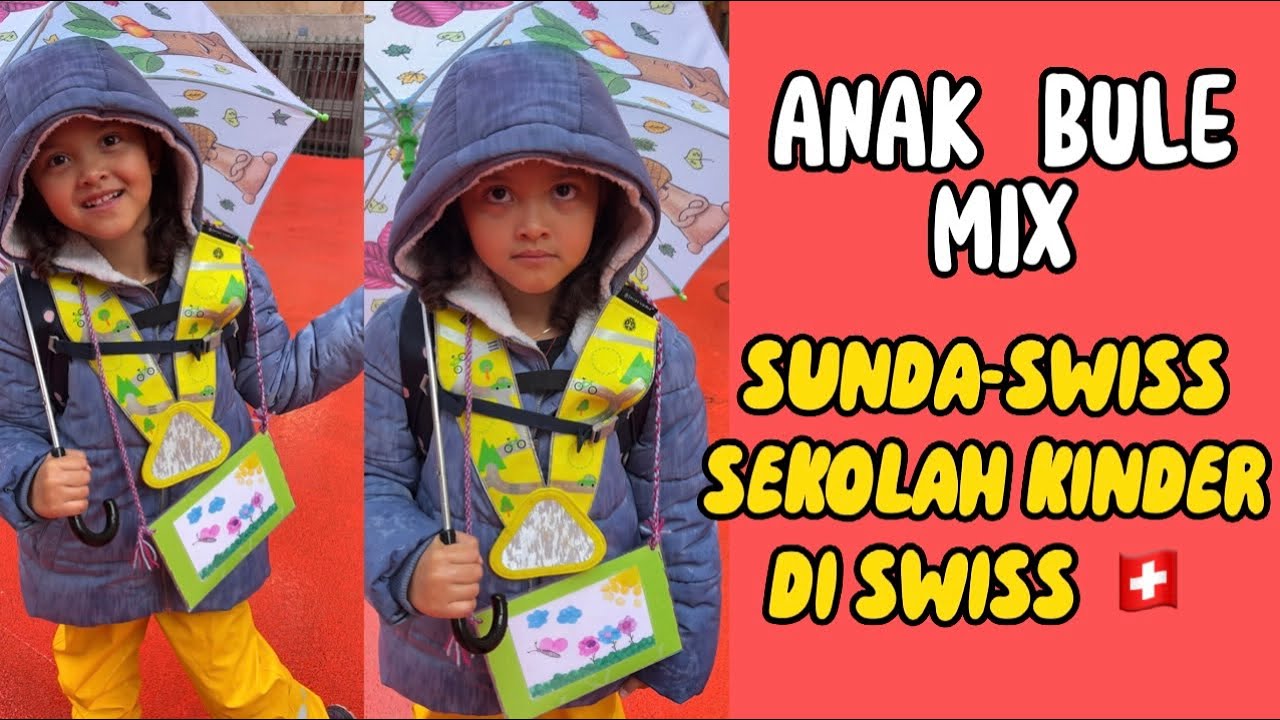 ANAK BULE MIX SUNDA -SWISS SEKOLAH KINDER DI SWISS - YouTube
