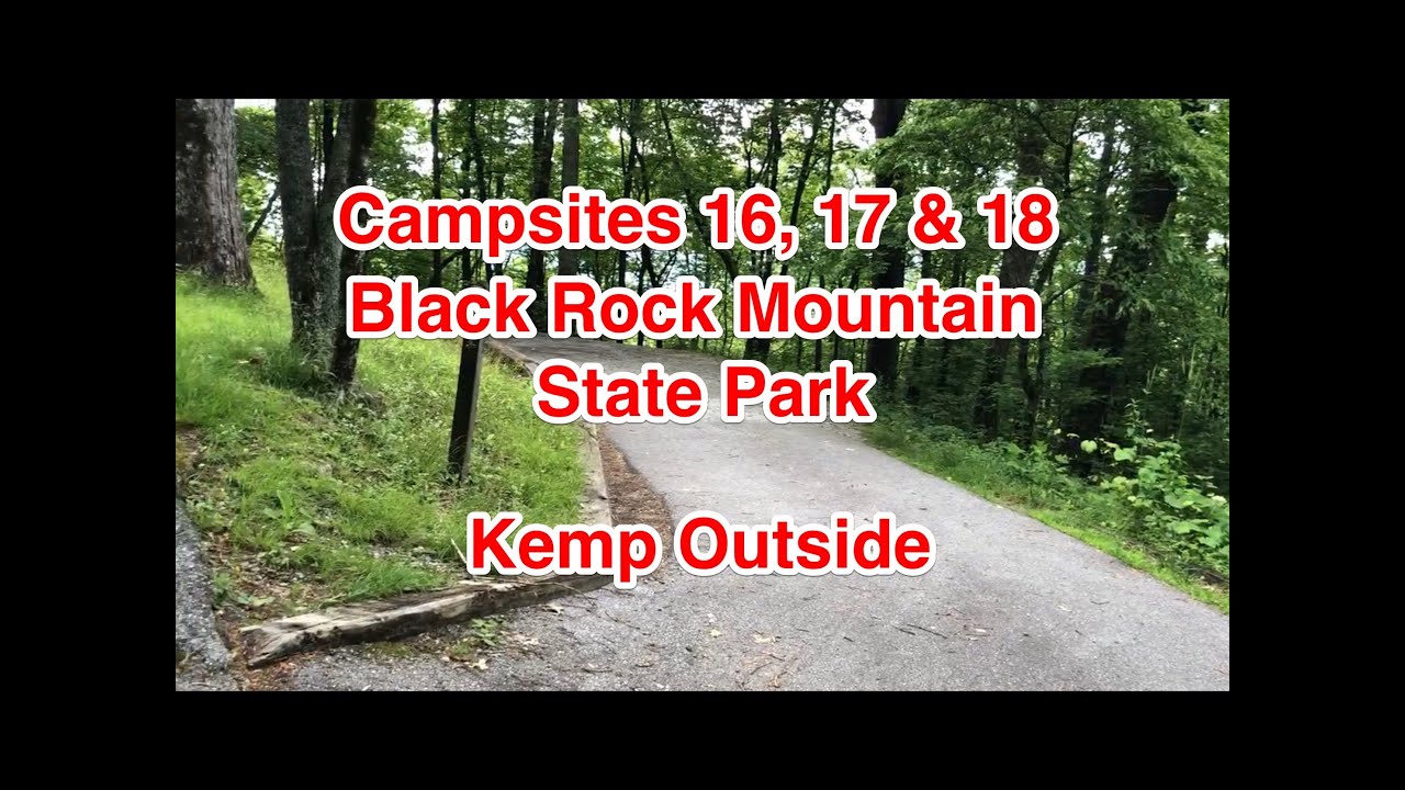 Black Rock Mountain State Park Campsites 16, 17 & 18 | Camping in the ...