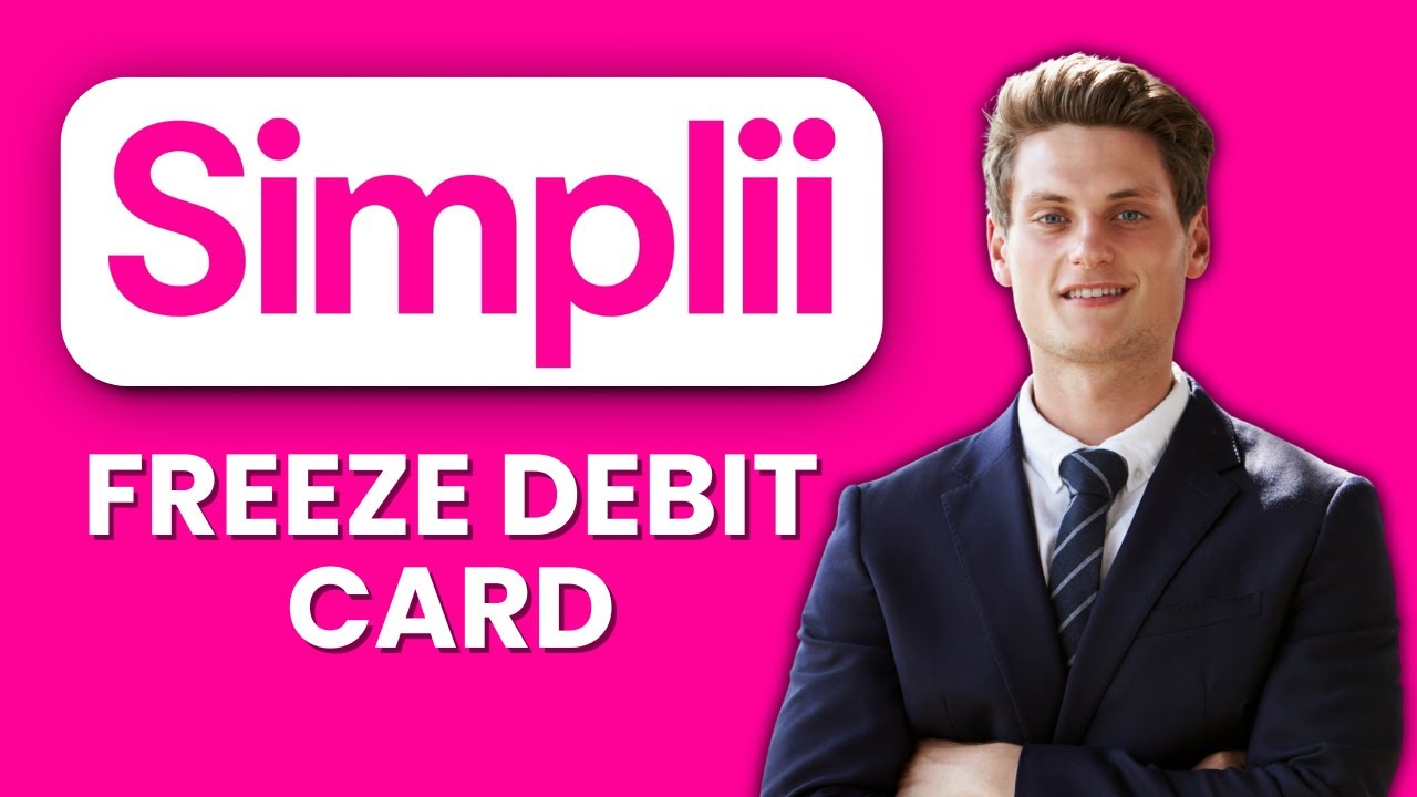NEW! How to Freeze Your Debit Card in Simplii (2025) 🛑 | Protect Your ...