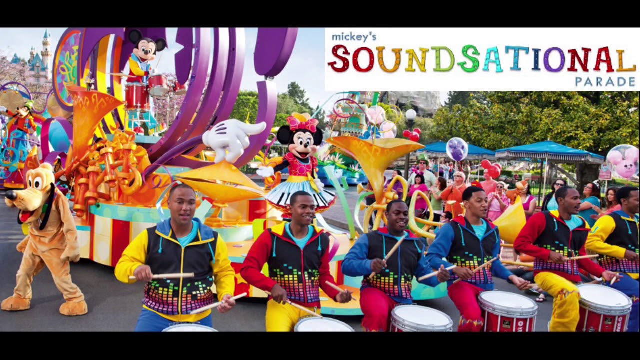 Mickey's Soundsational Parade Soundtrack Showmix - Disneyland Park ...