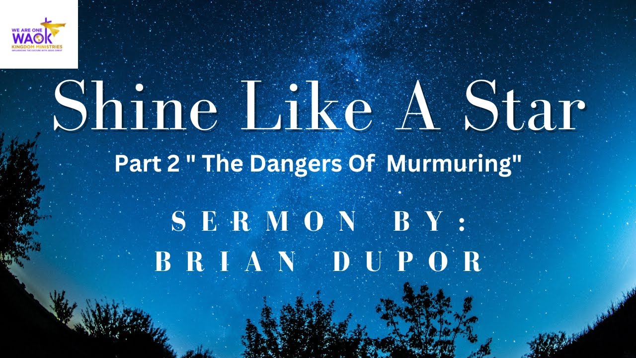 Shine Like A Star Part 2 | Teaching By: Brian Dupor - YouTube