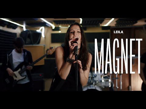 LEILA - Magnet [OFFICIAL VIDEO 4K]