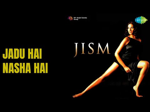 Jadu Hai Nasha Hai | Jism | Shreya Ghoshal Songs | John Abraham | Bipasha Basu