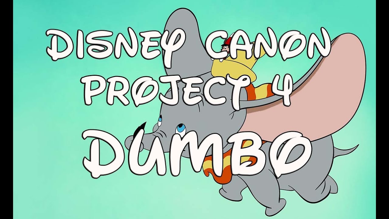 Disney Canon Project 4: Dumbo Review - YouTube