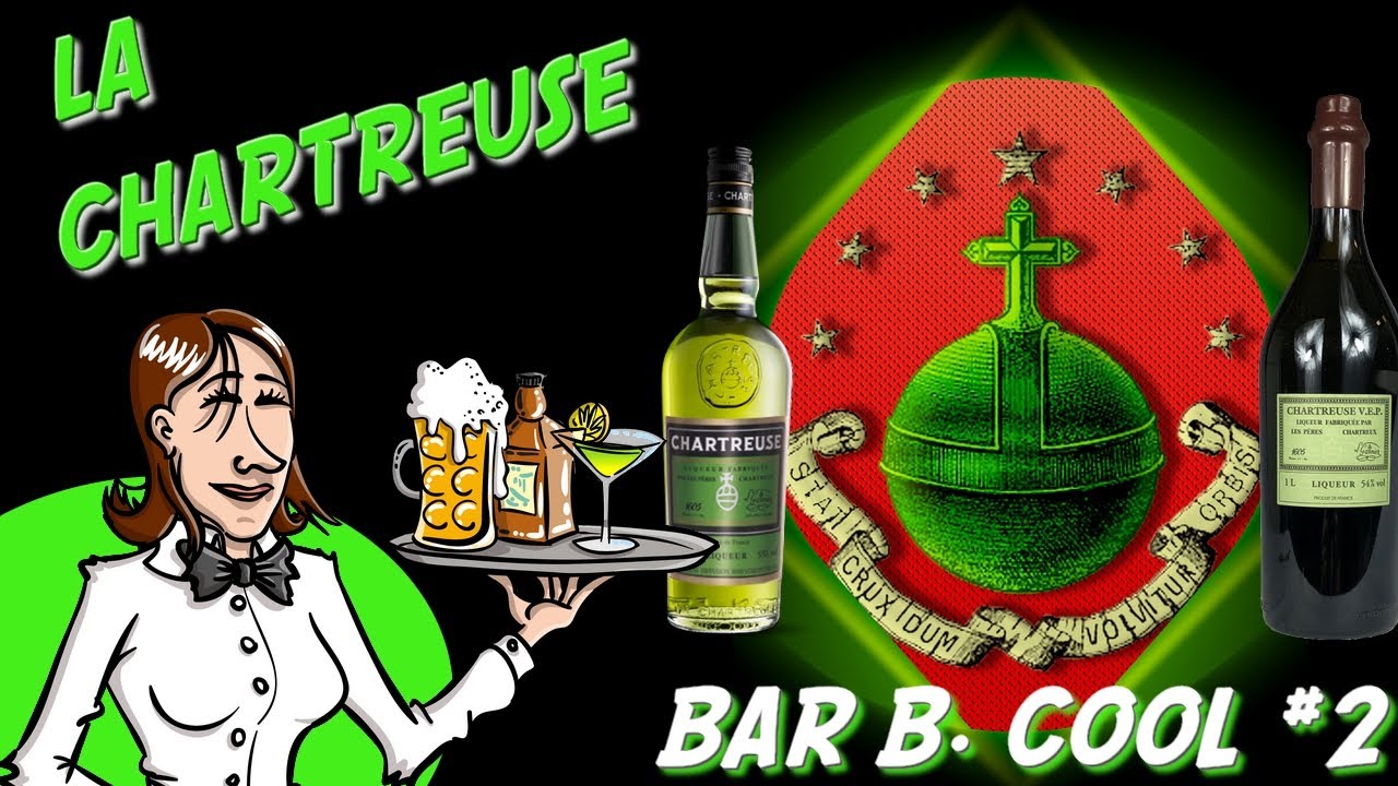 La Chartreuse - Bar B. Cool #2 - YouTube