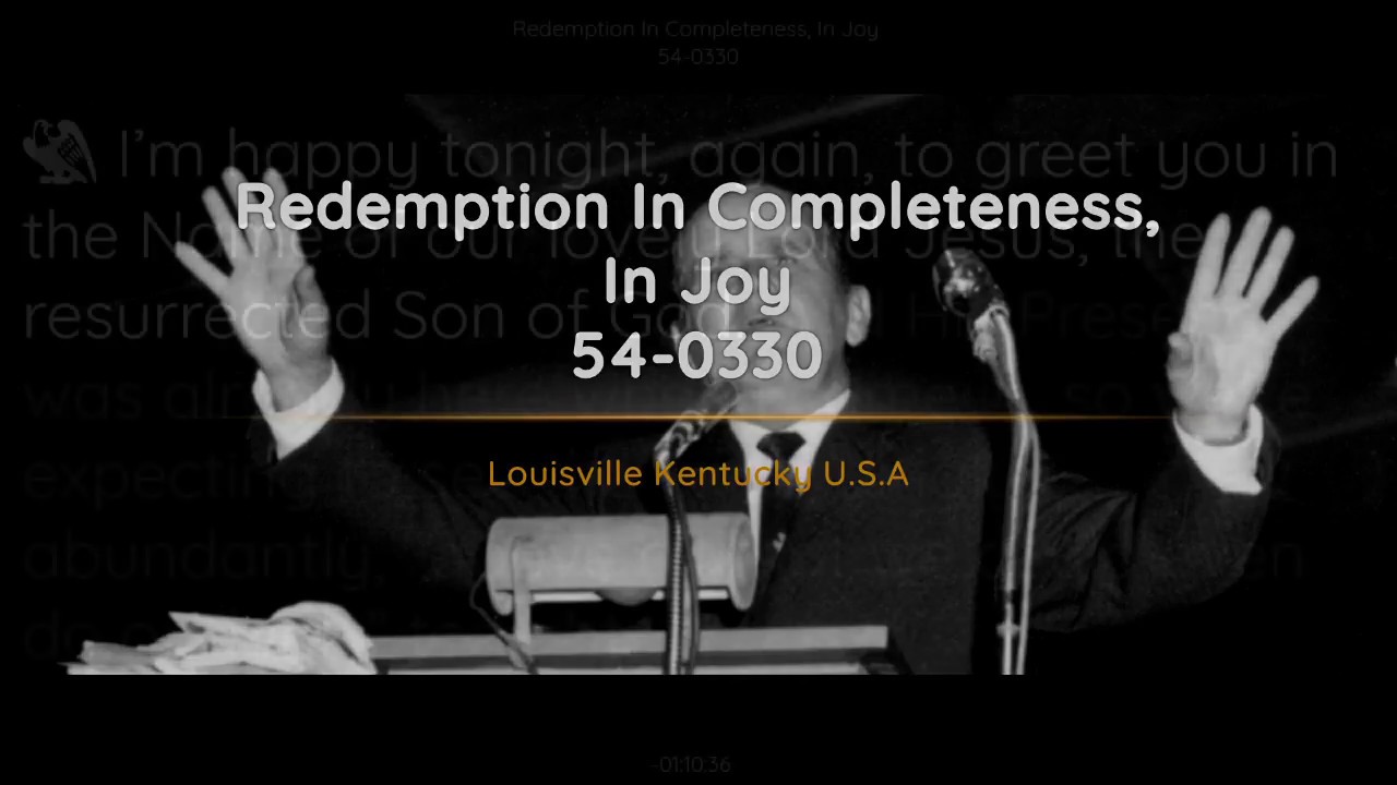 54-0330 Redemption In Completeness In Joy | William Branham - YouTube