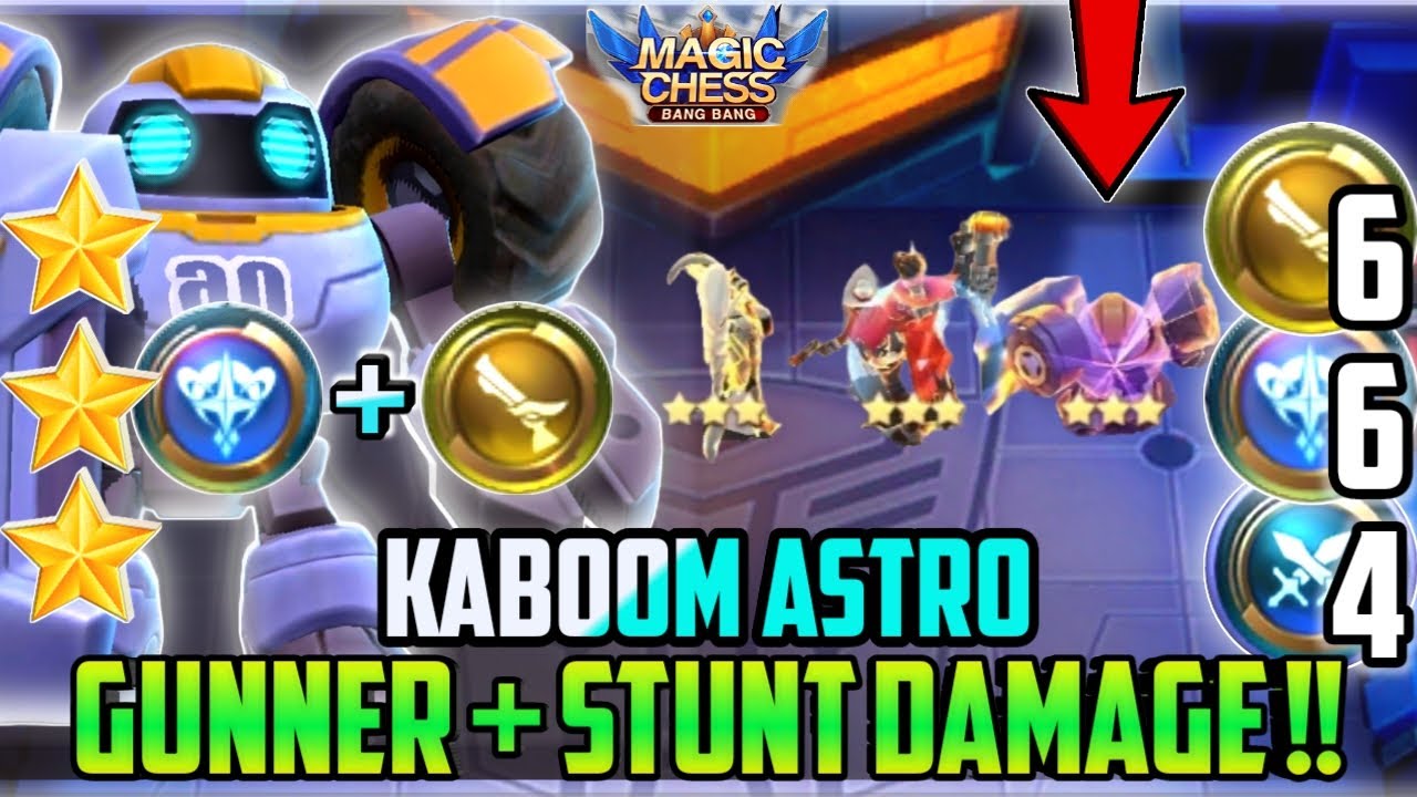 KABOOM ASTRO GUNNER 6 ASTRO 6 GUNNER 4 SWORDSMAN MAGIC CHESS MOBILE ...