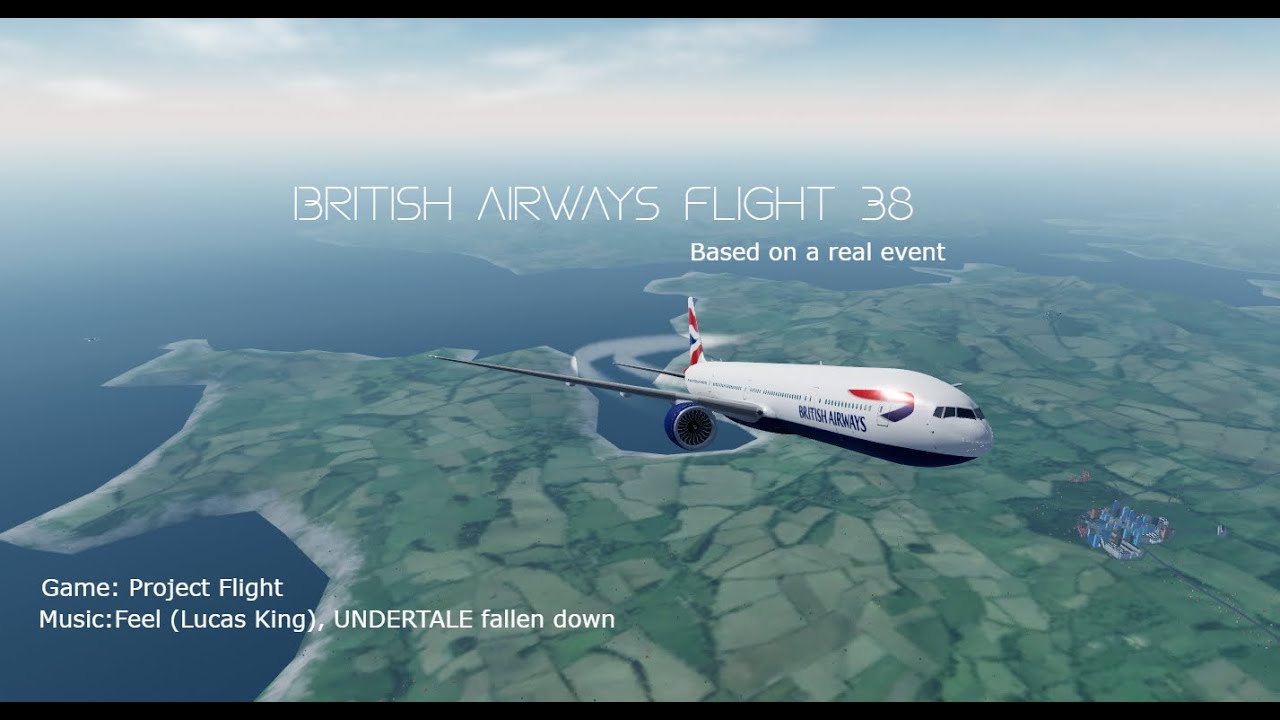 British Airways Flight 38 - Crash Animation - YouTube