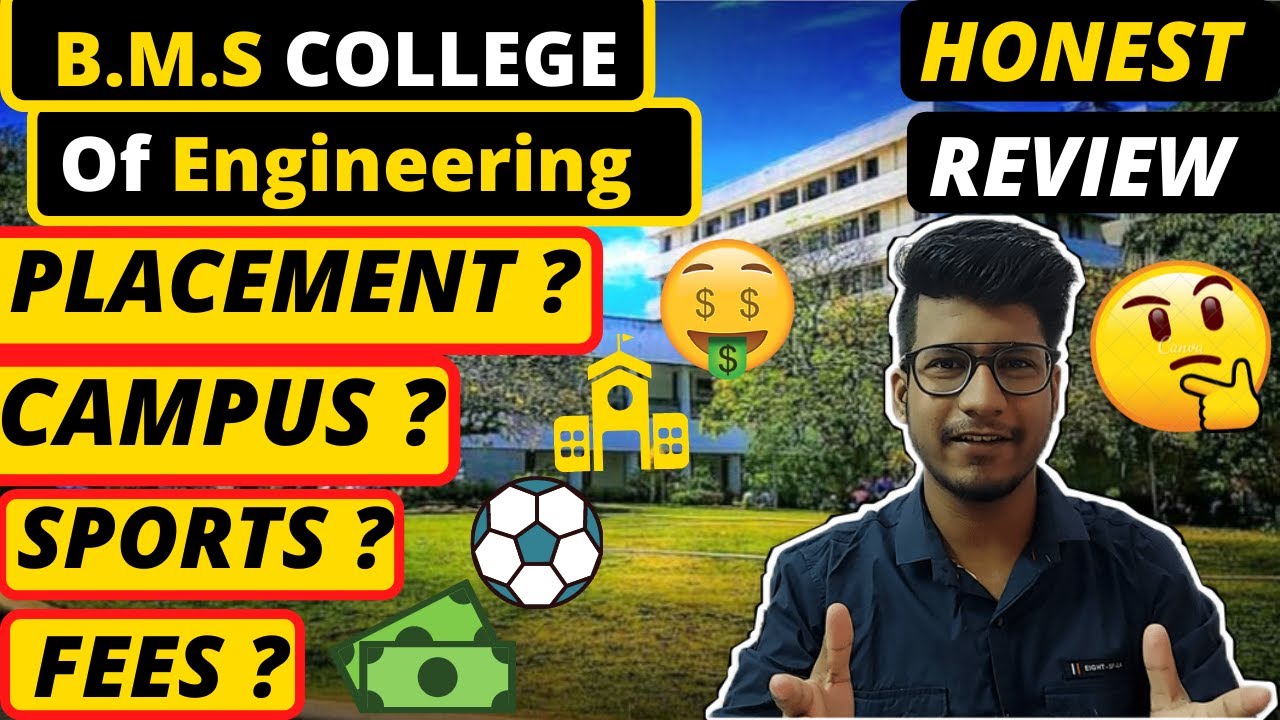 BMS College Of Engineering Bangalore - Placement, Course, Facilities, Fees, Life, HosteL Tour ...