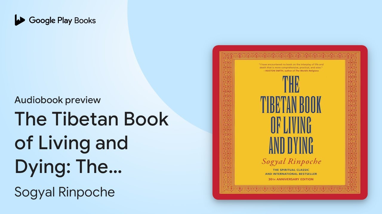The Tibetan Book of Living and Dying: The… by Sogyal Rinpoche ...