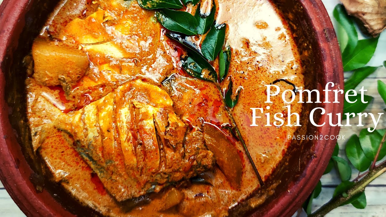 Pomfret Fish Curry | Kerala style pomfret fish curry | seafood recipes ...