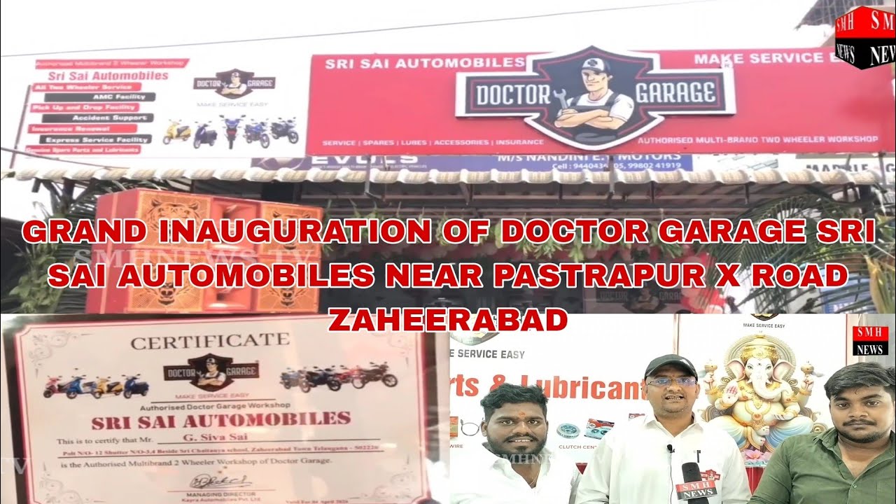 GRAND INAUGURATION OF DOCTOR GARAGE SRI SAI AUTOMOBILES NEAR PASTRAPUR ...