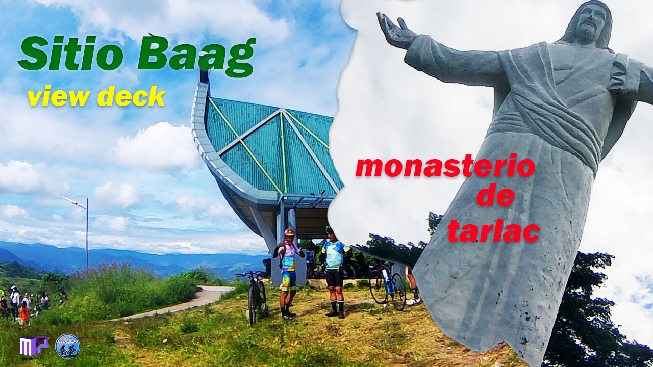 Sitio Baag View Deck at Monasterio de Tarlac Bike Ride | Sulit ba ...