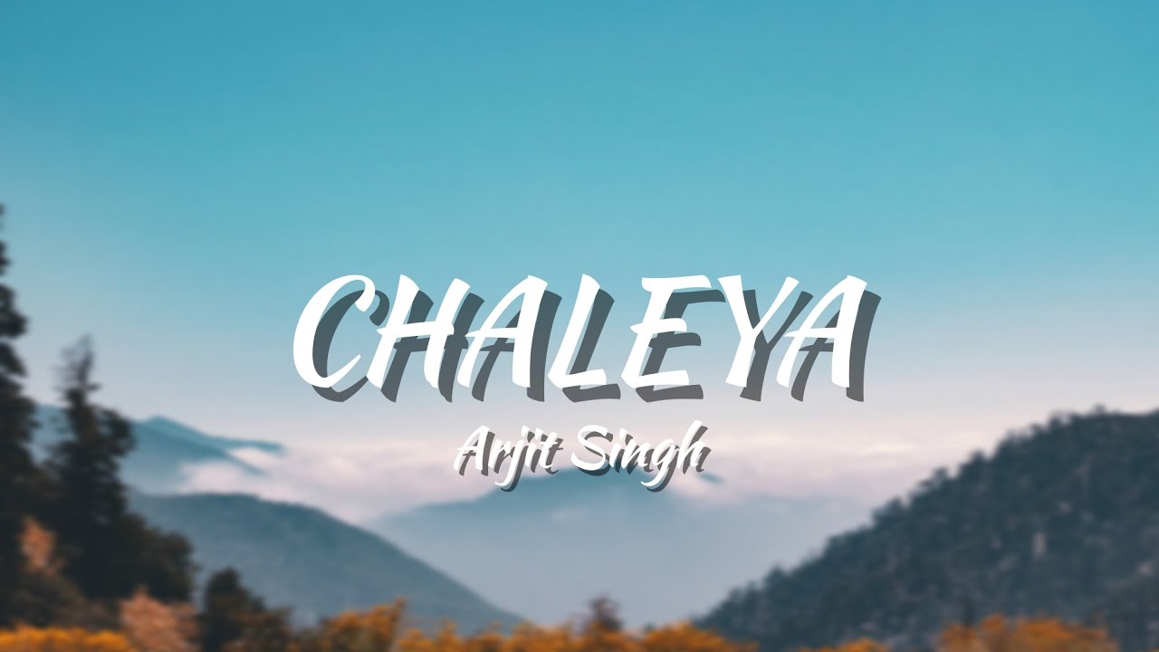 Chaleya-(Lyrics) | Jawan | Arjit Singh | Nayanthara - YouTube
