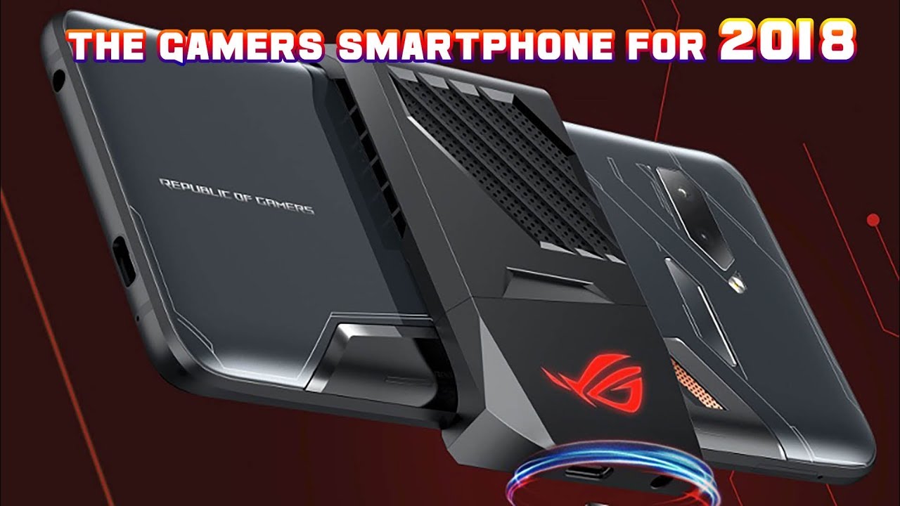ASUS ROG SMARTPHONE Preview - THE GAMERS smartphone for 2018? - YouTube