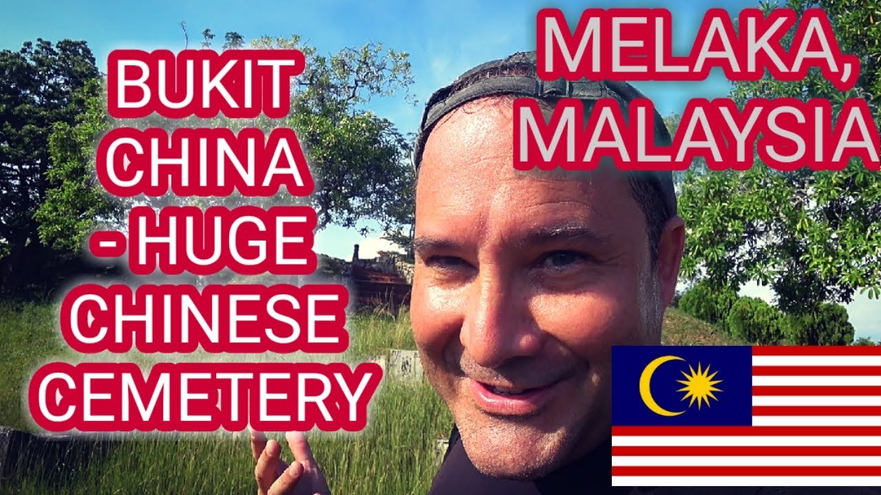 MALACCA VLOG / DISCOVER BUKIT CHINA / LARGEST CHINESE GRAVEYARD ...