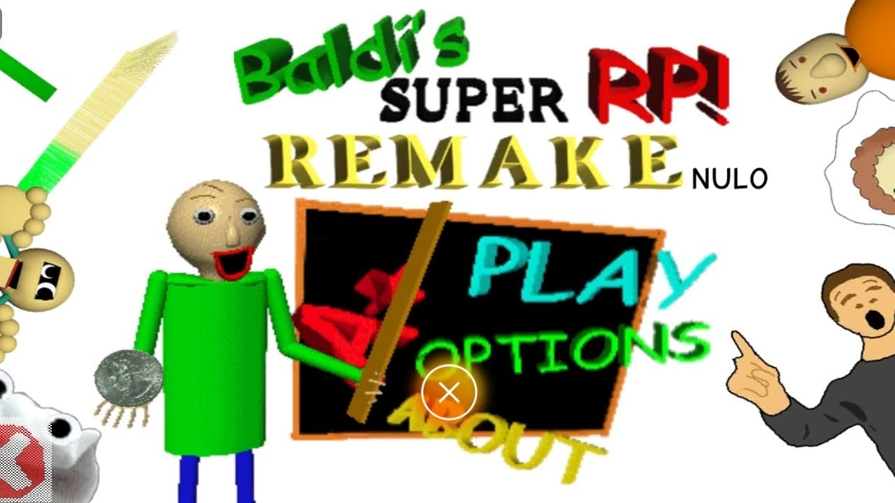 baldi super RP! REMAKE jogo - YouTube