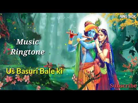 Us basuri bale ki || Music || Ringtone || Mp3 || Bhajan || Ringtone (Ring Box)