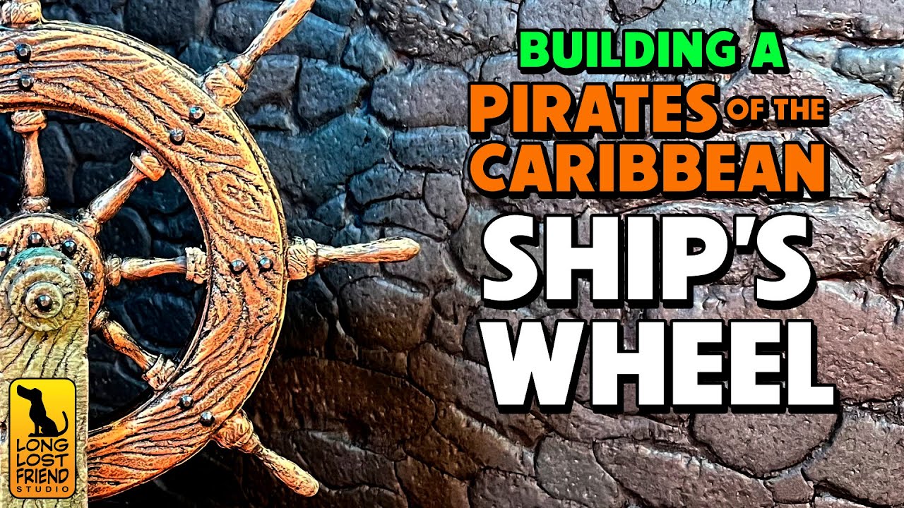 Building A Pirates of the Caribbean Ship’s Wheel - YouTube