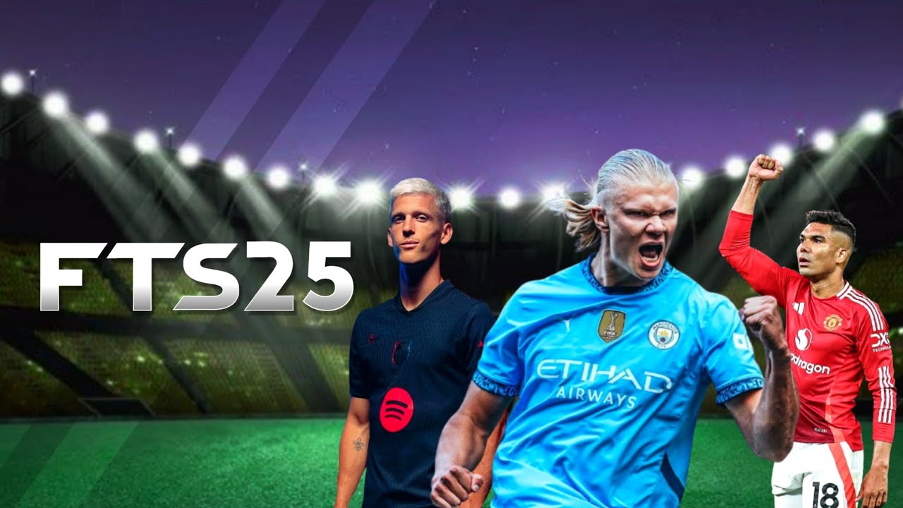 FTS 2025 Mobile™ Update Kits & Full Transfer Eropa 2024/2025 Android ...