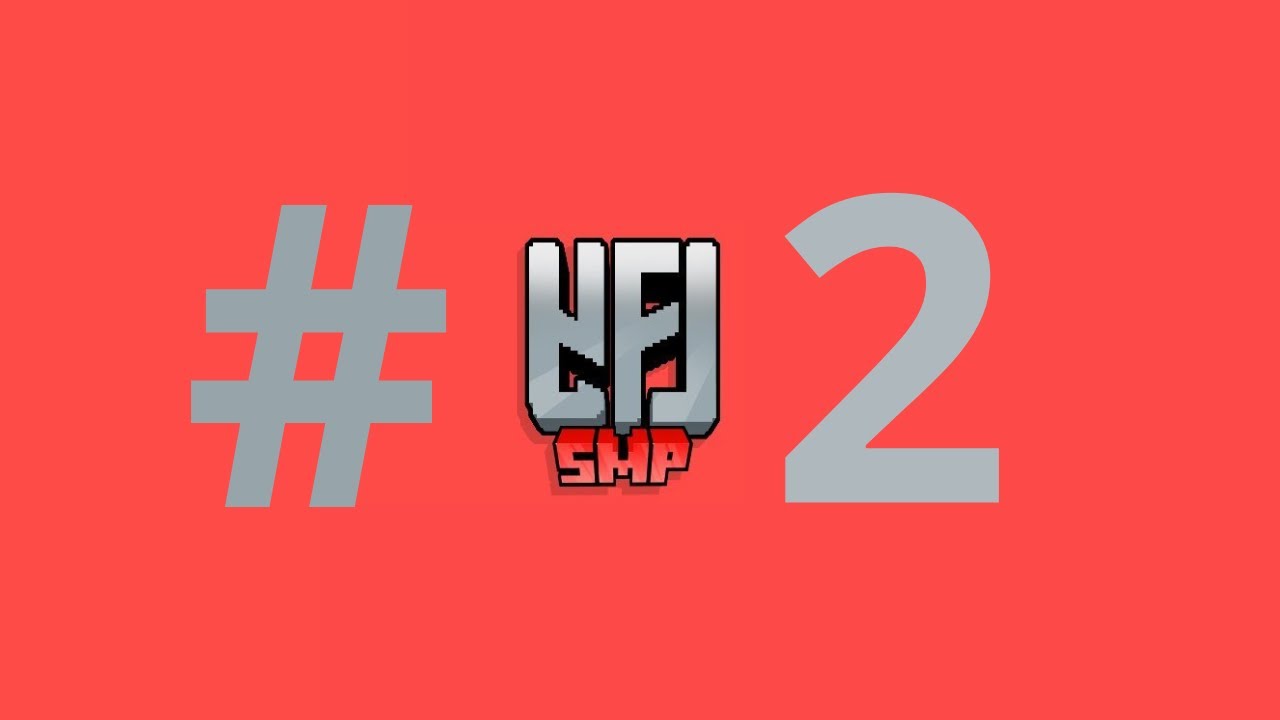 YFL SMP | #2 - YouTube