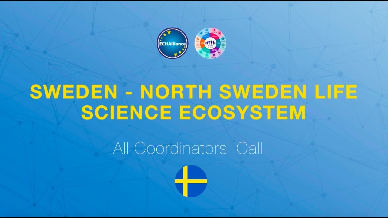 North Sweden Life Science Ecosystem - All Coordinators' Call - YouTube