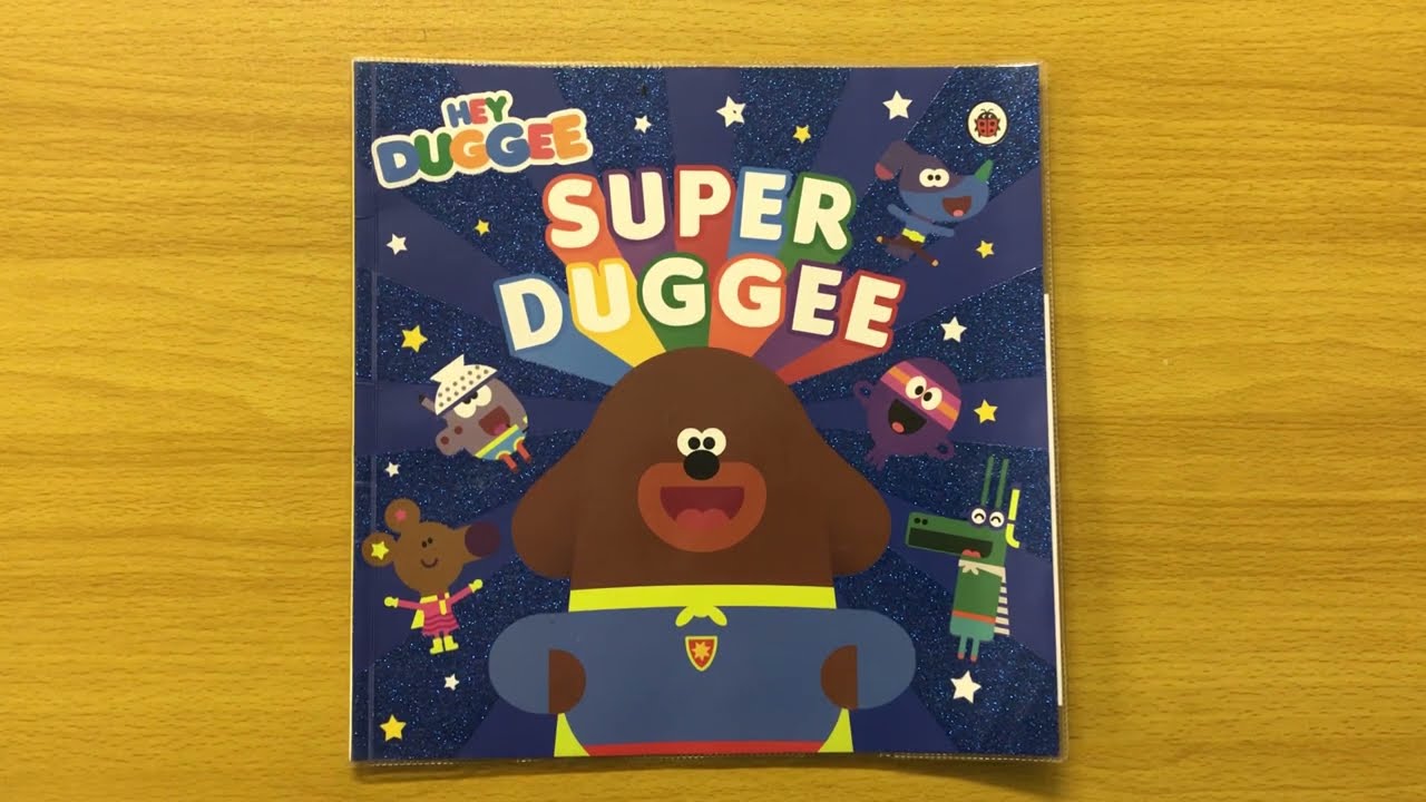Hey Duggee and The Squirrels: Super Duggee Book - Read Aloud Book for ...