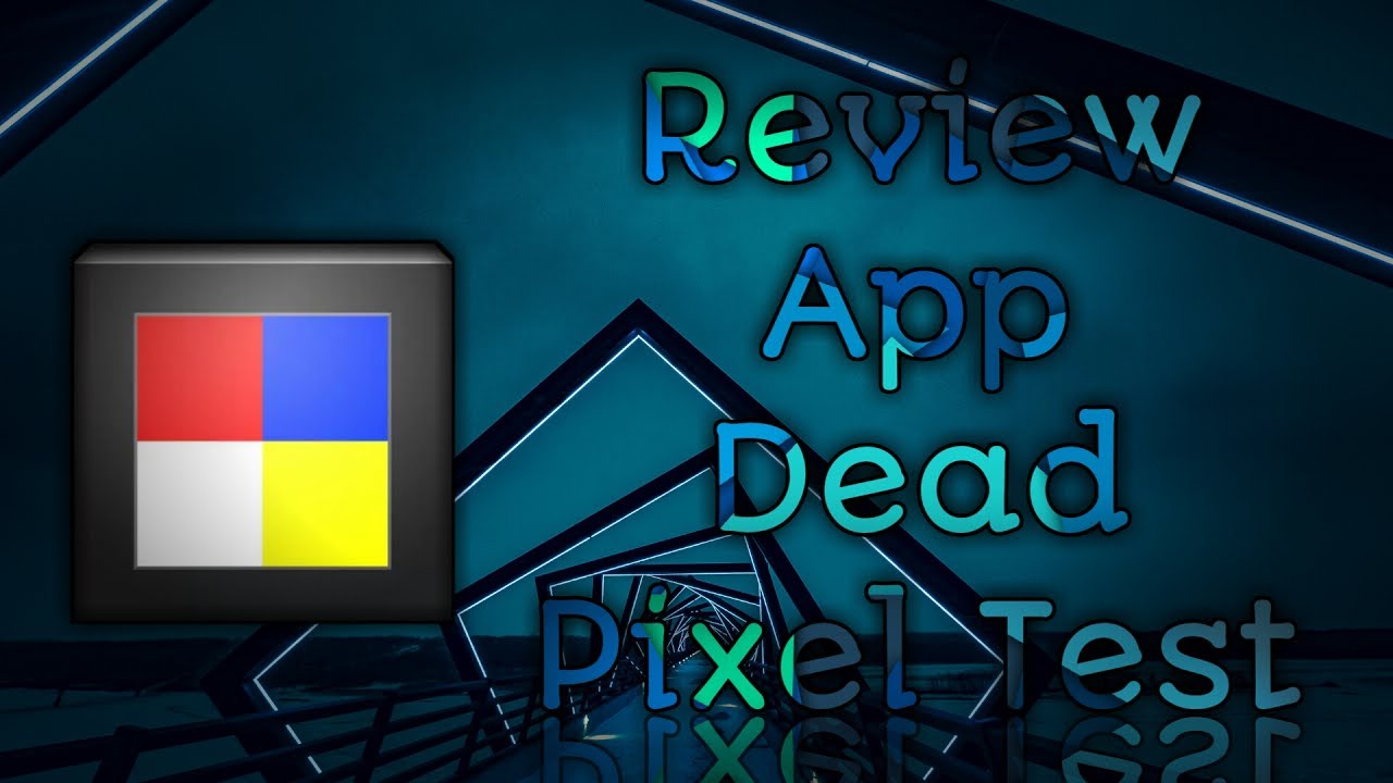[App Review] Dead Pixel Test - ตรวจสอบหาจุด Dead Pixel บนหน้าจอของคุณ ...