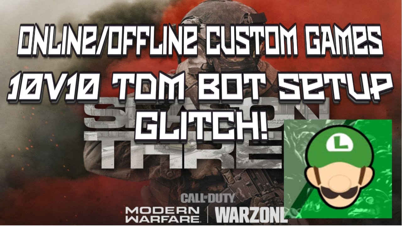 Call of Duty Modern Warfare Additional Bots Glitch in Custom Games ...