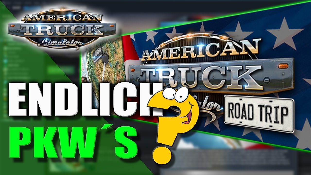 🚗 Project Road Trip im American Truck Simulator – ATS Update 2025 ...