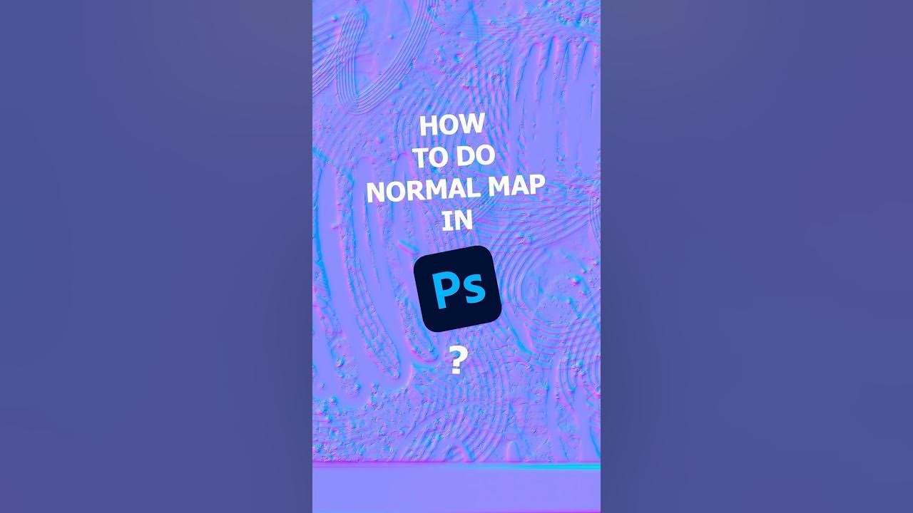 How to do normal map in Photoshop? #tutorial - YouTube