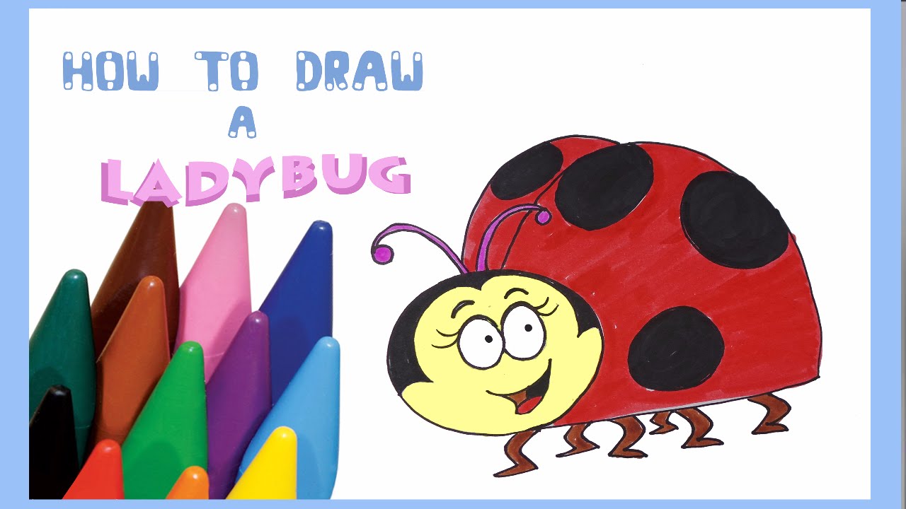 How To Draw a Ladybug! Easy Cartoon Lady Bug tutorial - For Kids! - YouTube