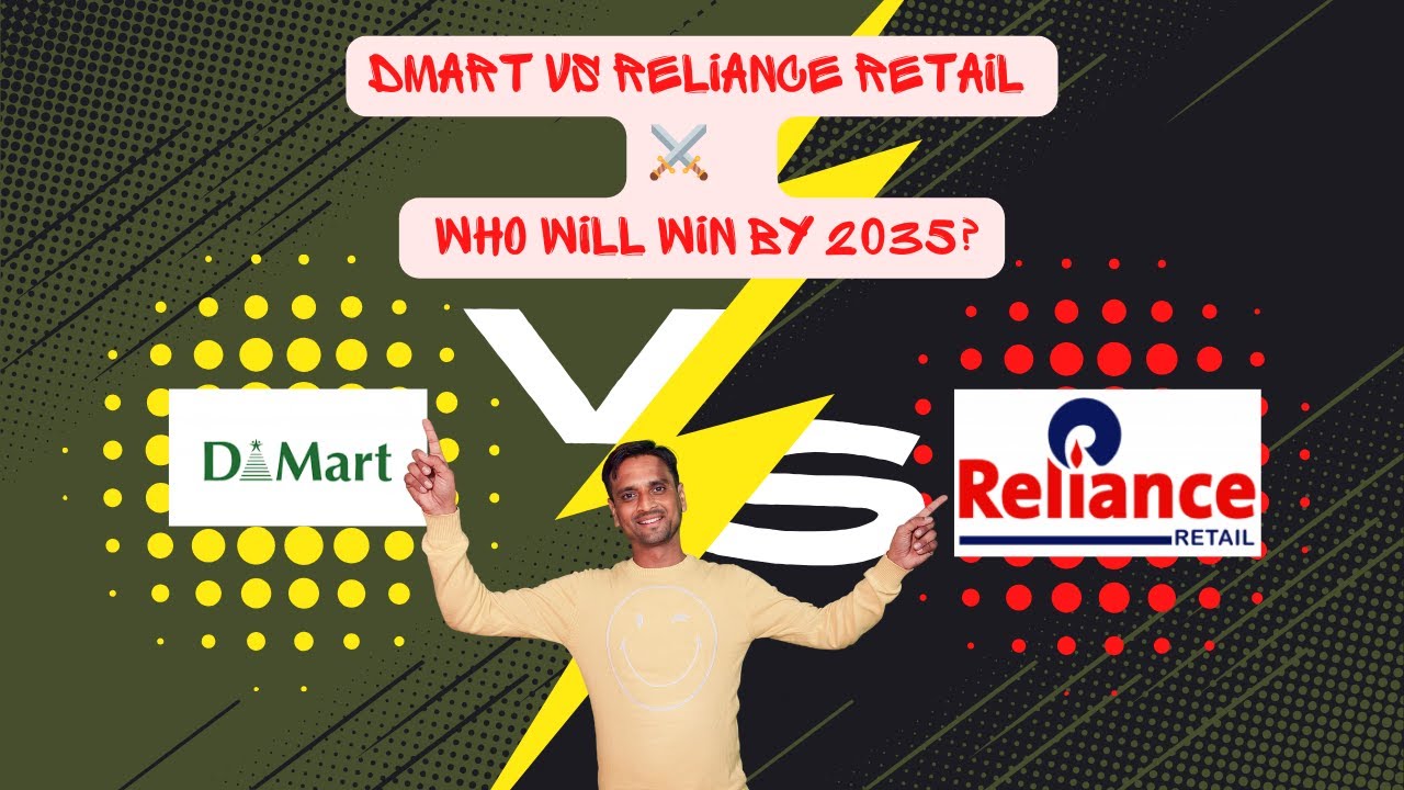 Dmart vs Reliance Retail ⚔️ | Who Will Win by 2035? #dmartstockanalysis ...