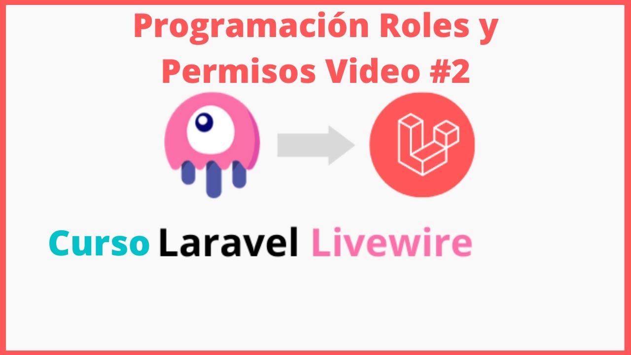 Programación Roles y Permisos Video #2 - YouTube