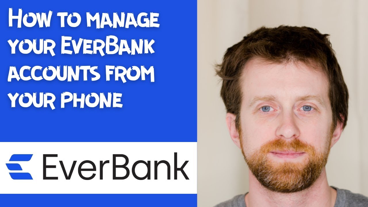 How to manage your EverBank accounts from your phone - YouTube