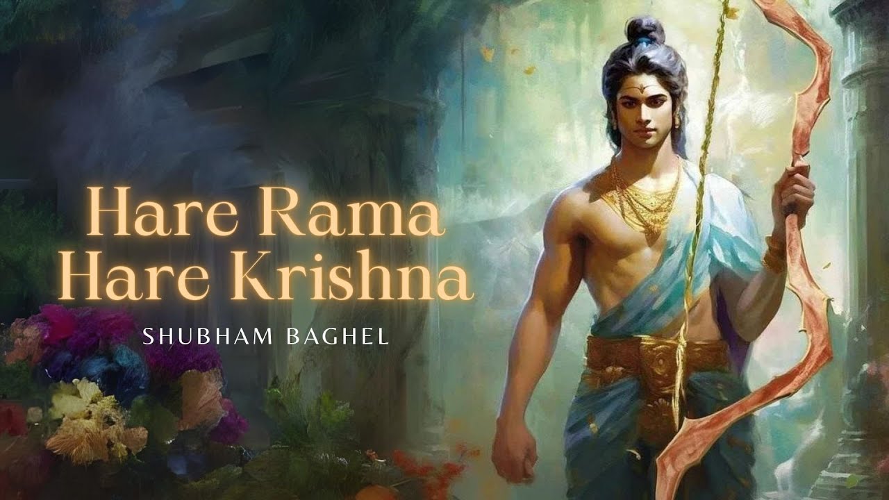 Hare Rama Hare Krishna हरे रामा हरे कृष्णा : Shri Ram Dhun श्री राम धुन | Shubham Baghel | Ram ...