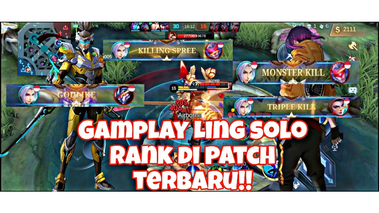 GAMEPLAY LING SOLO RANK \CARA MAIN LING DI PATCH TERBARU 2024 - YouTube