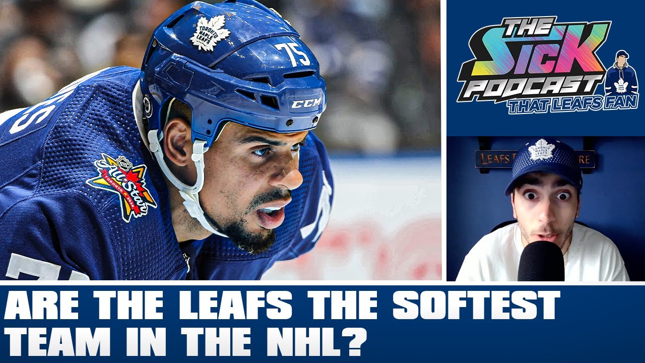 Are The Leafs The SOFTEST Team In The NHL? - Leafs Talk #11 - YouTube