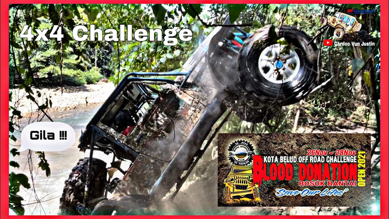Extreme 4x4 Competition 1 | Kota Belud Off-Road Challenge | Rosok ...
