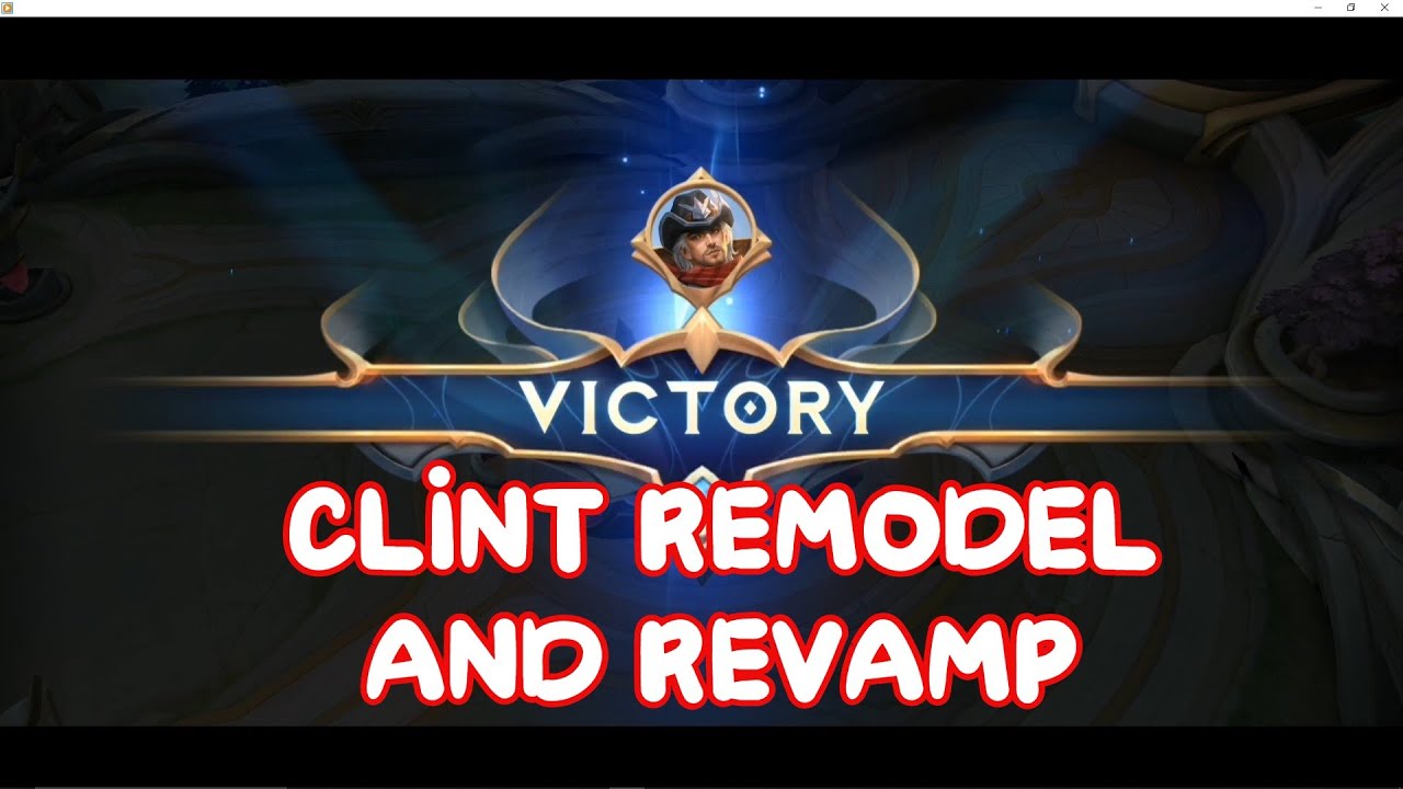 REVAMP CLINT GAMEPLAY MOBILE LEGENDS - YouTube