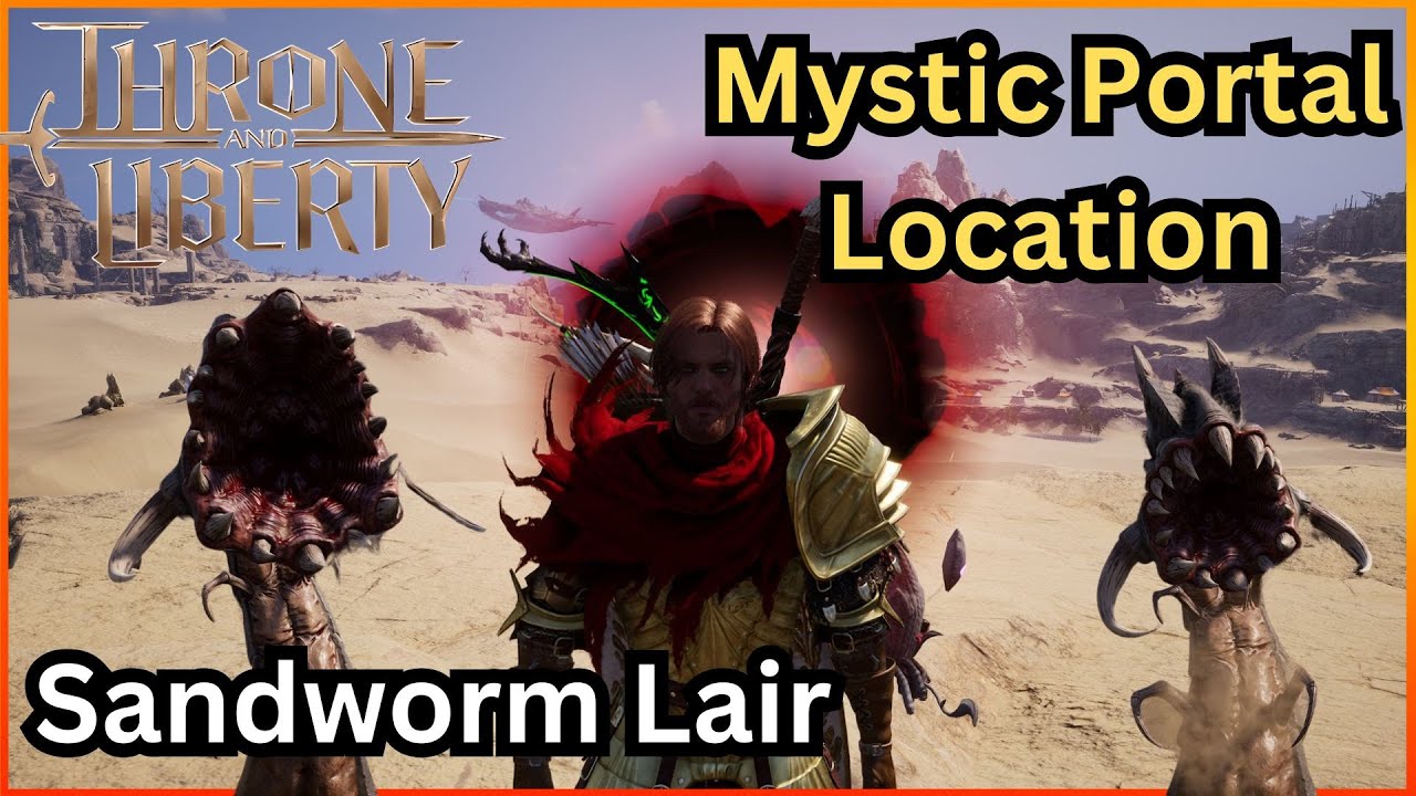 Throne and Liberty Mystic Portal Location (Sandworm Lair) - YouTube