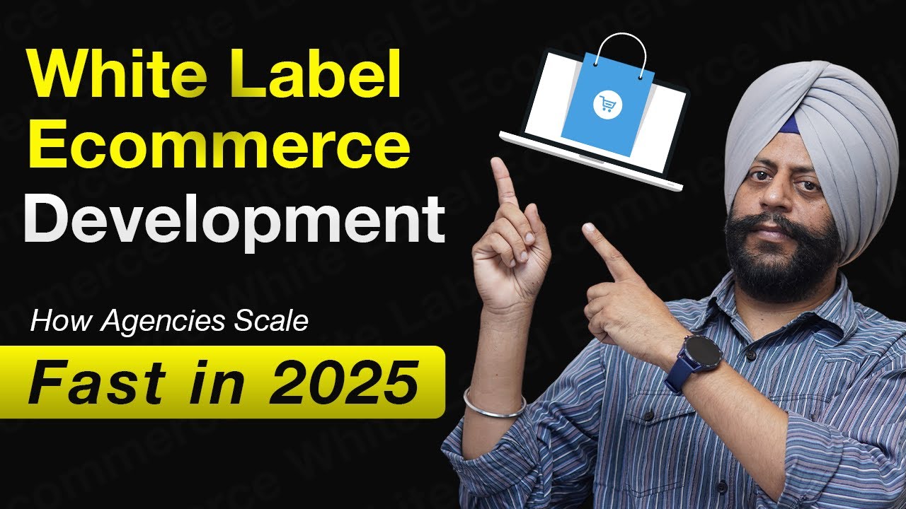 White Label Ecommerce Development: How Agencies Scale Fast in 2025 ...