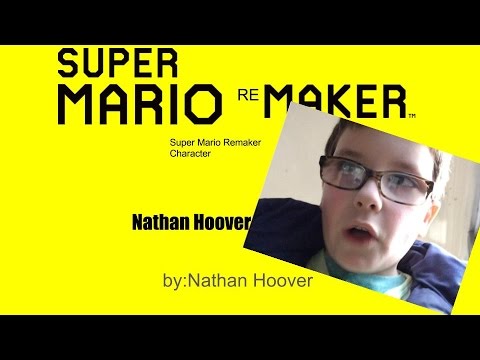 Super Mario Remaker Character:Nathan Hoover + bonus stage - YouTube