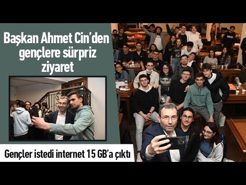 Başkan Ahmet Cin’den gençlere sürpriz ziyaret