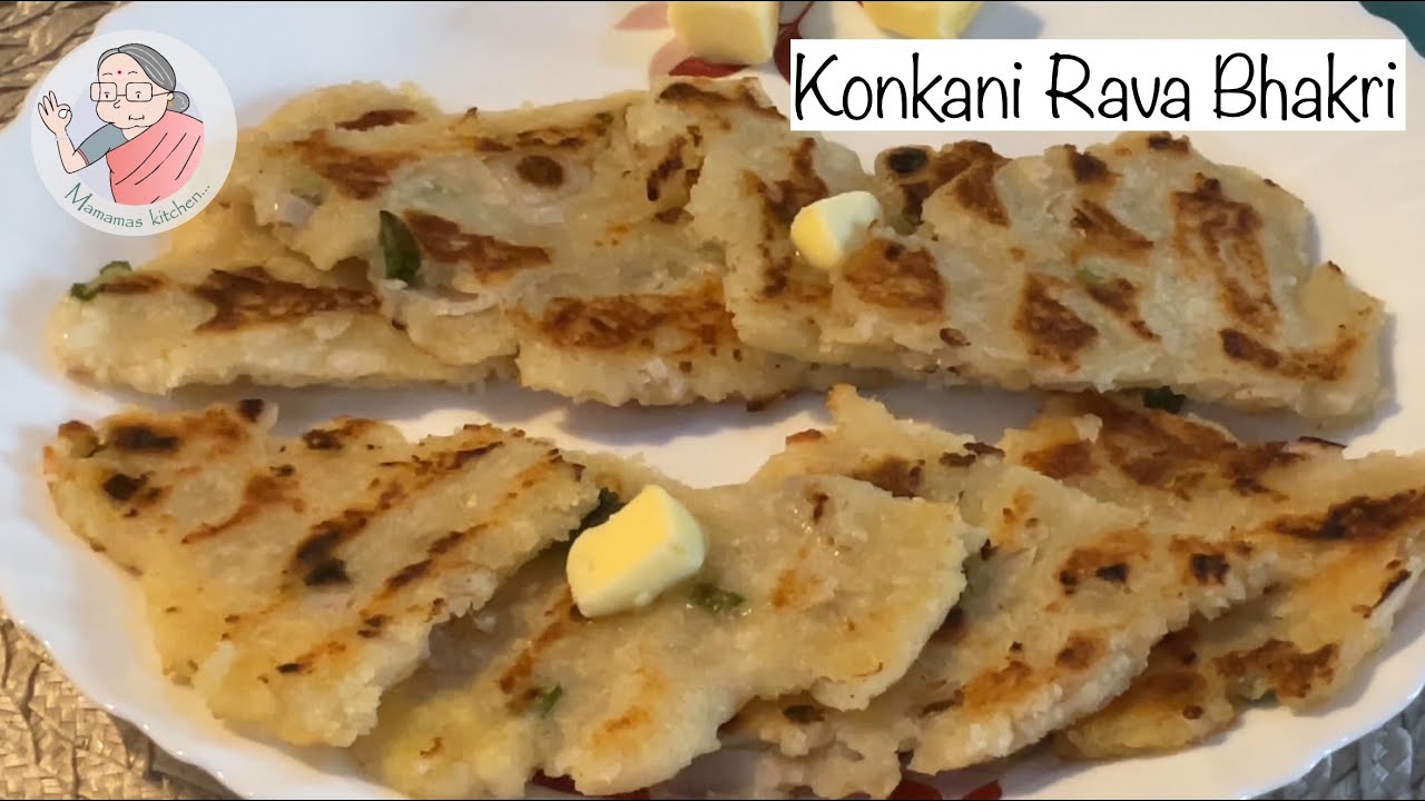 Rava Bhakri | Suji / Semolina Bhakri | A Konkani Healthy Breakfast ...