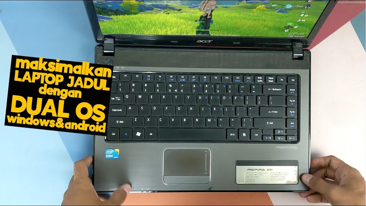 LAPTOP Jadul Ini Kita Bikin Lebih Joss Dengan Dual OS Windows & Android ...