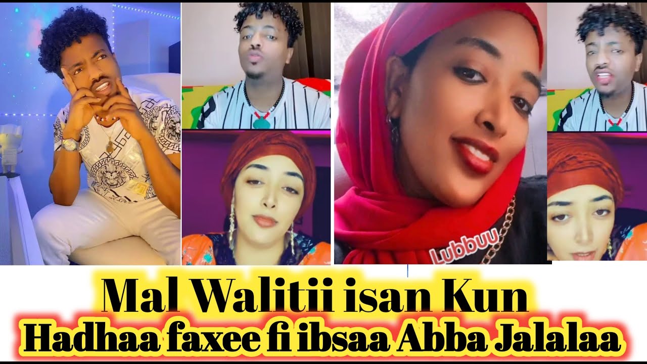 Hadhaa faxee fi ibsaa abba jalalaa sirbaa jalalaa walii basan www wal ...